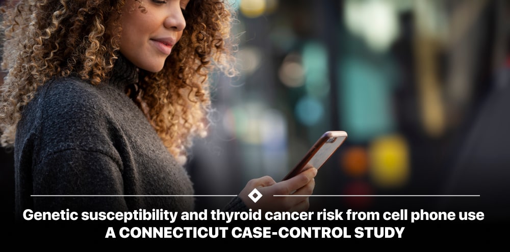 Genetic Link Between Cell Phones and Thyroid Cancer | Bodywell®